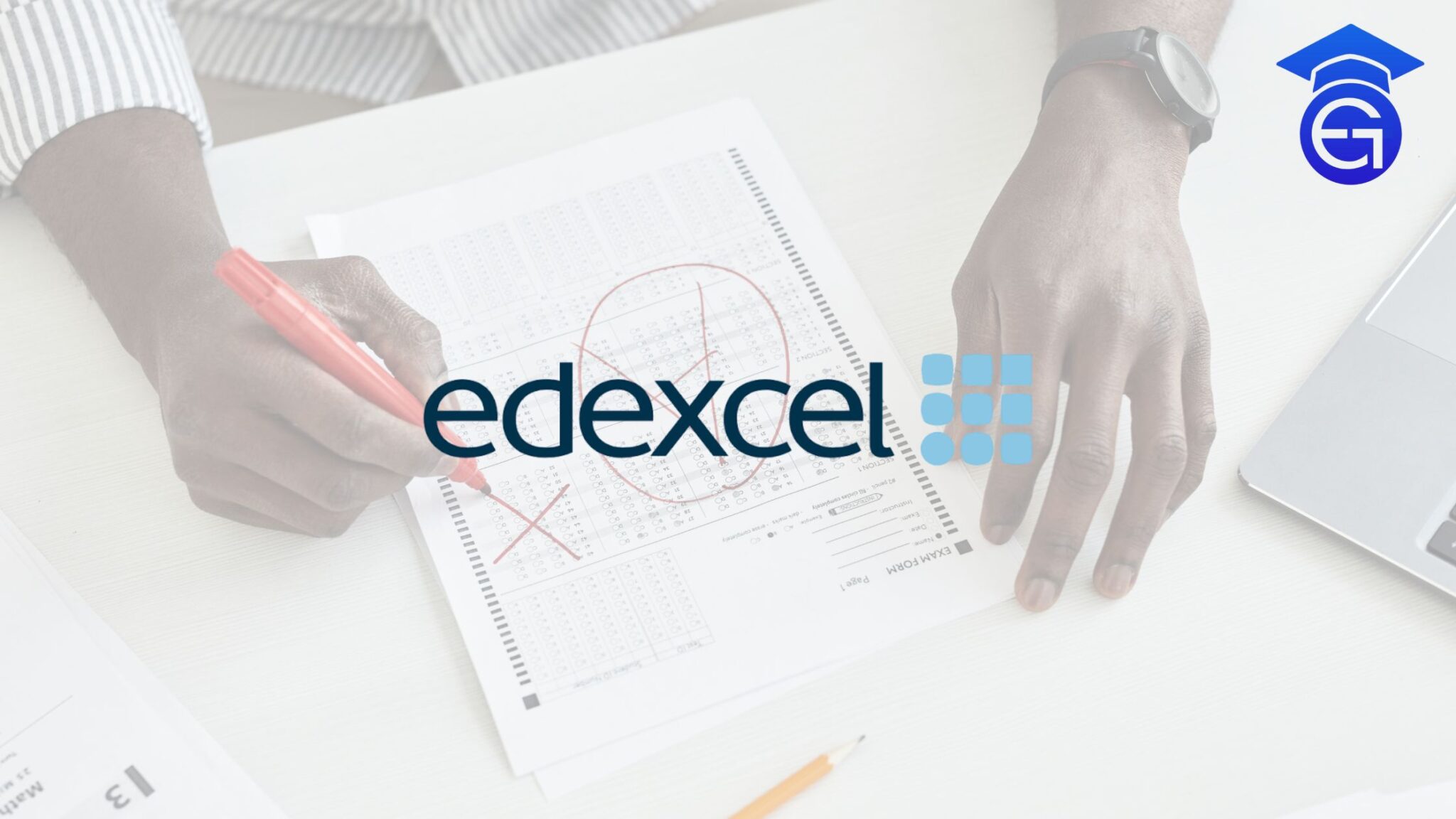 How Edexcel Scores Are Calculated: Complete Guide to Grades ...